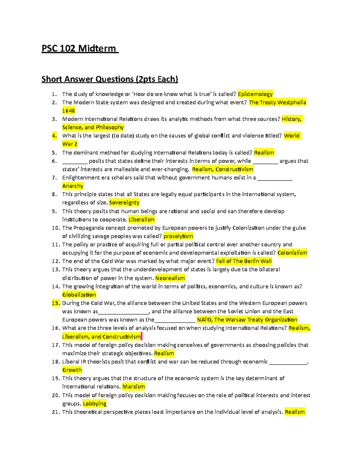 PSC 102 -10 Midterm - PSC 102 Midterm Short Answer Questions (2pts Each) The study of knowledge ...