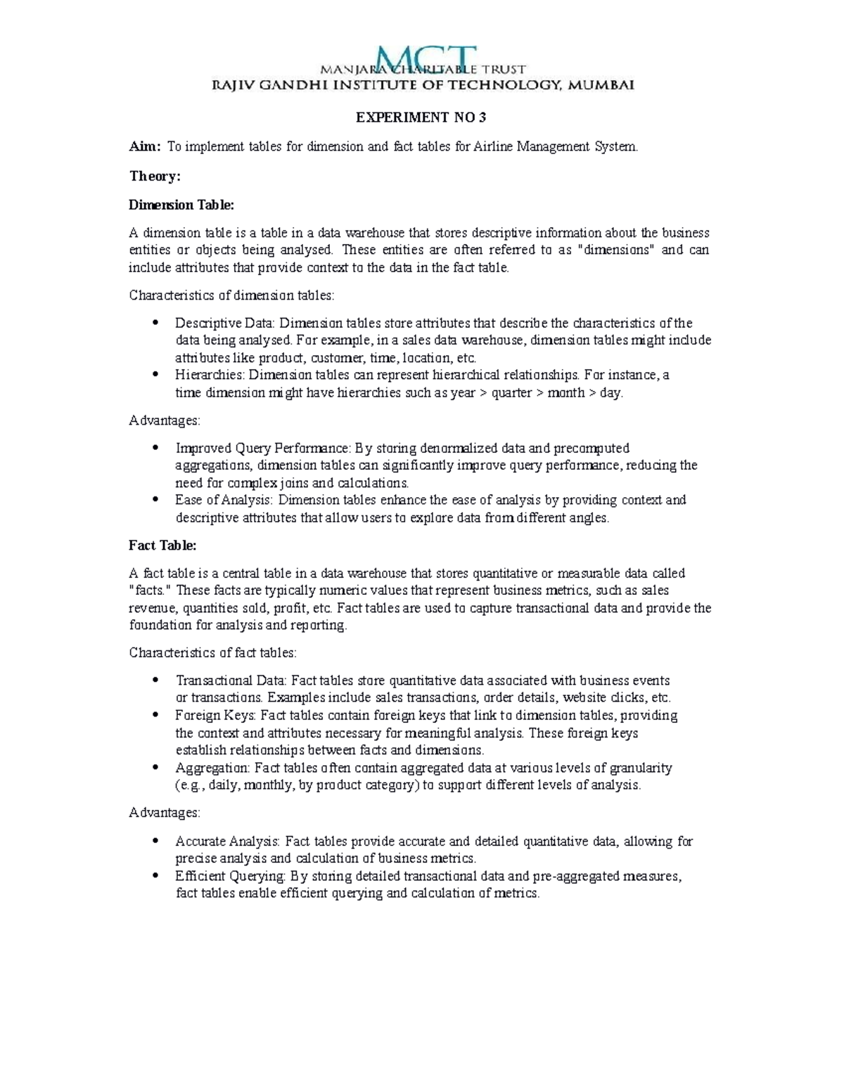 Experiment 3 - EXPERIMENT NO 3 Aim: To implement tables for dimension and fact tables for ...