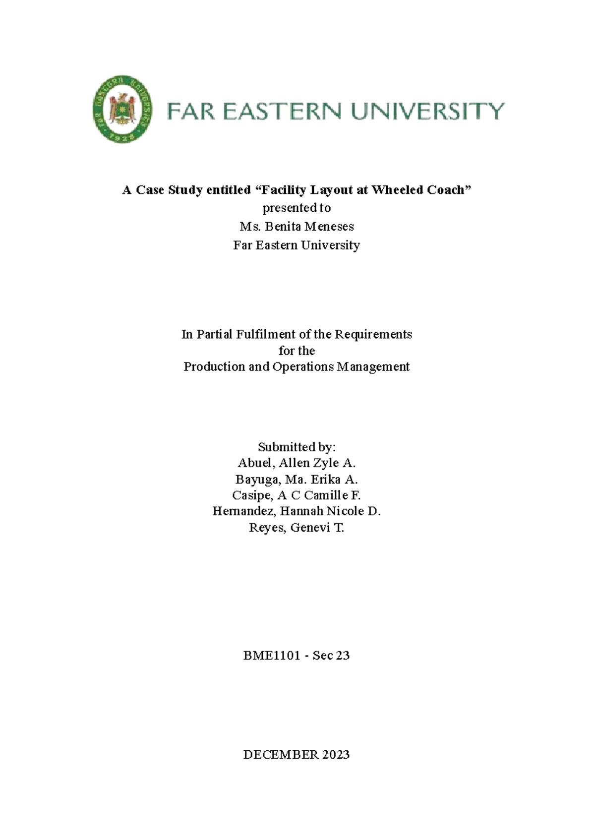 Facility Layout at Wheeled Coach - A Case Study entitled “Facility Layout at Wheeled Coach ...