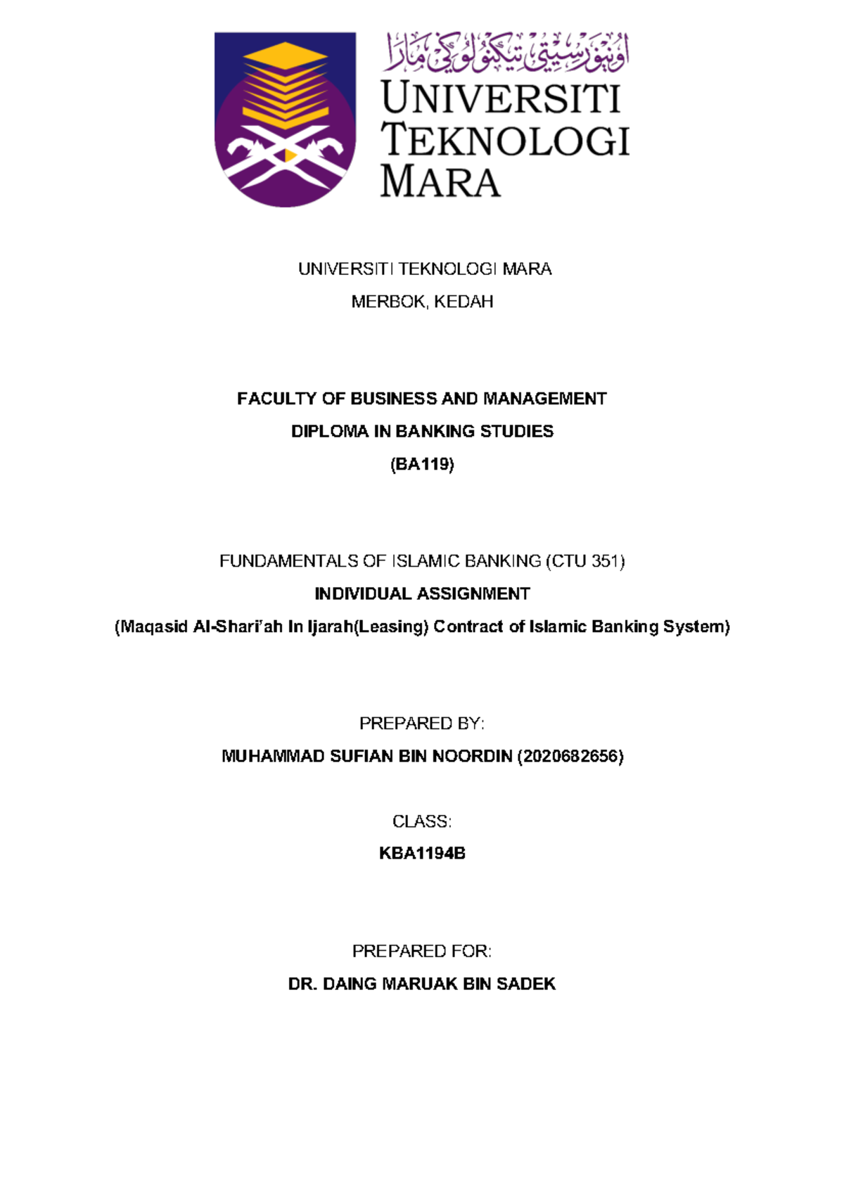 CTU351 Individual Assignment - UNIVERSITI TEKNOLOGI MARA MERBOK, KEDAH ...