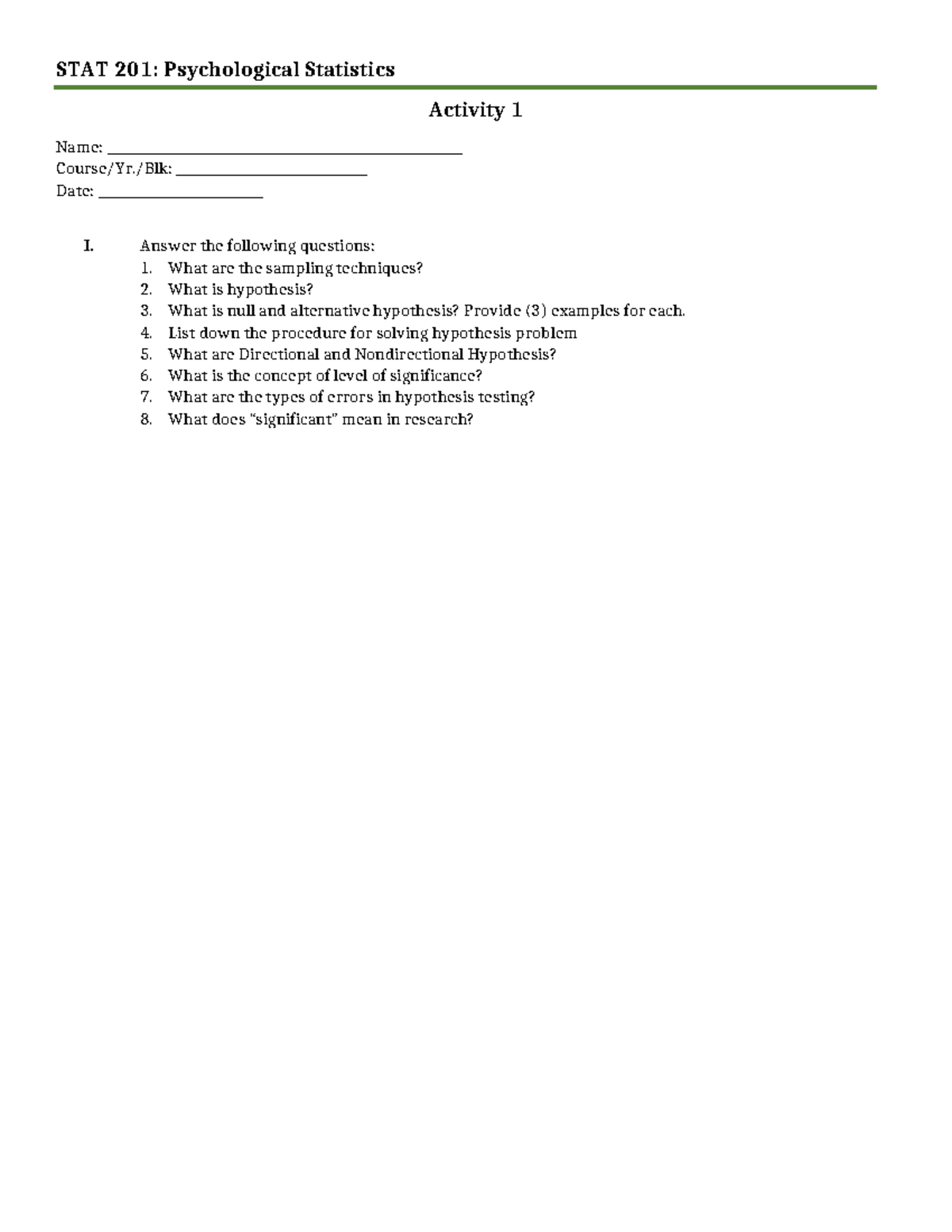 STAT 201 Activity 1mid - Questonaire - STAT 201: Psychological ...
