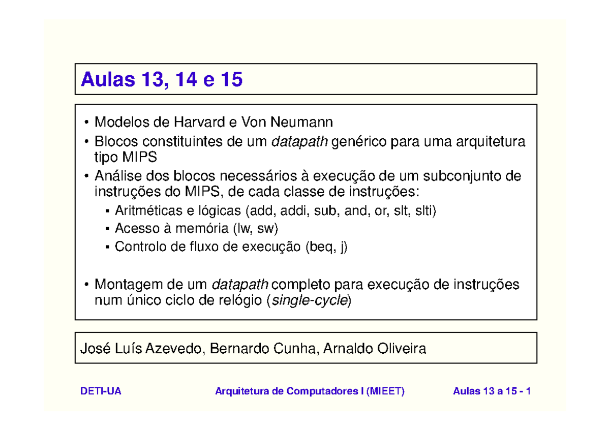 Aula13 a 15 - Slides das aulas 13 a 15 - José Luís Azevedo, Bernardo ...