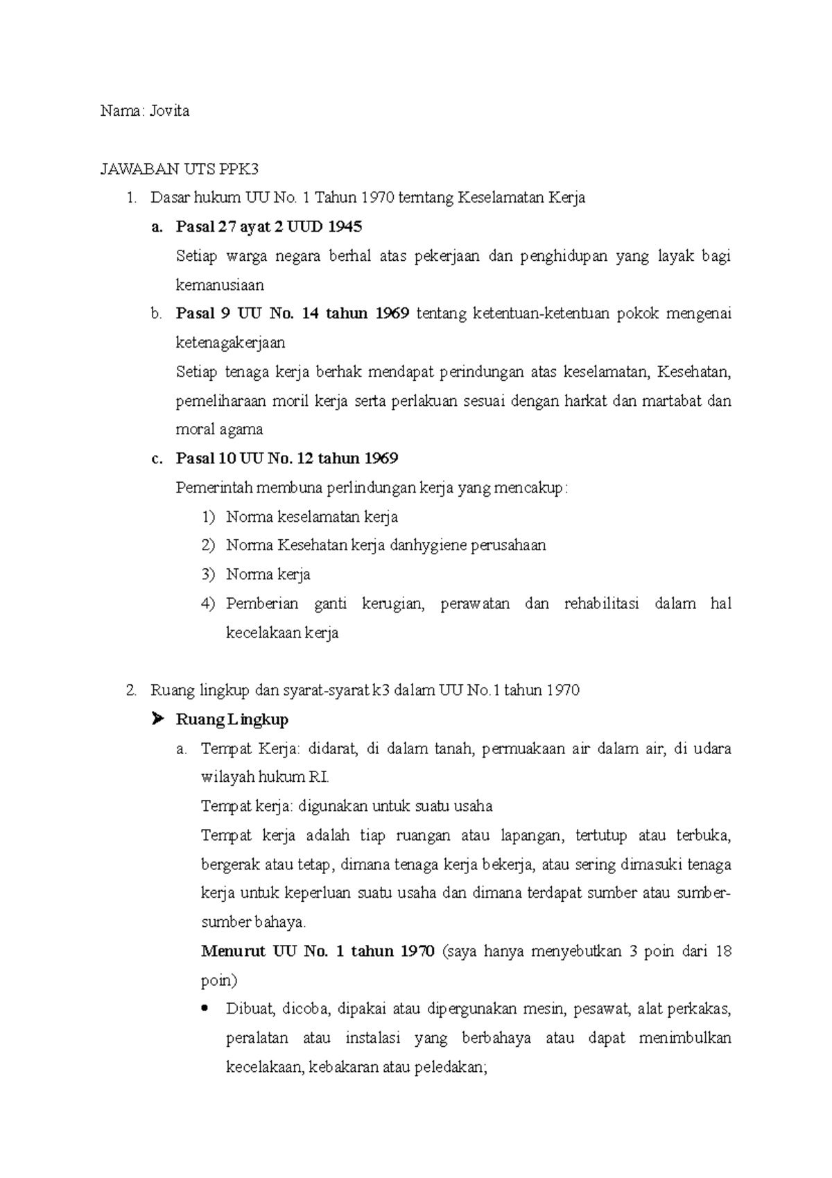 Peraturan Perundang-undangan Keselamatan dan Kesehatan Kerja - Nama: Jovita JAWABAN UTS PPK 1 ...