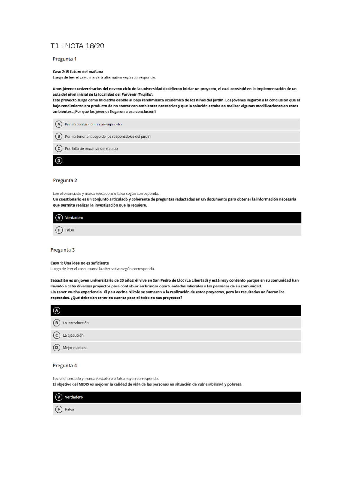 T1 Proyecto Social - EXAMEN T1 - T1 : NOTA Pregunta 1 Caso 2: El futuro del mañana Luego de leer ...