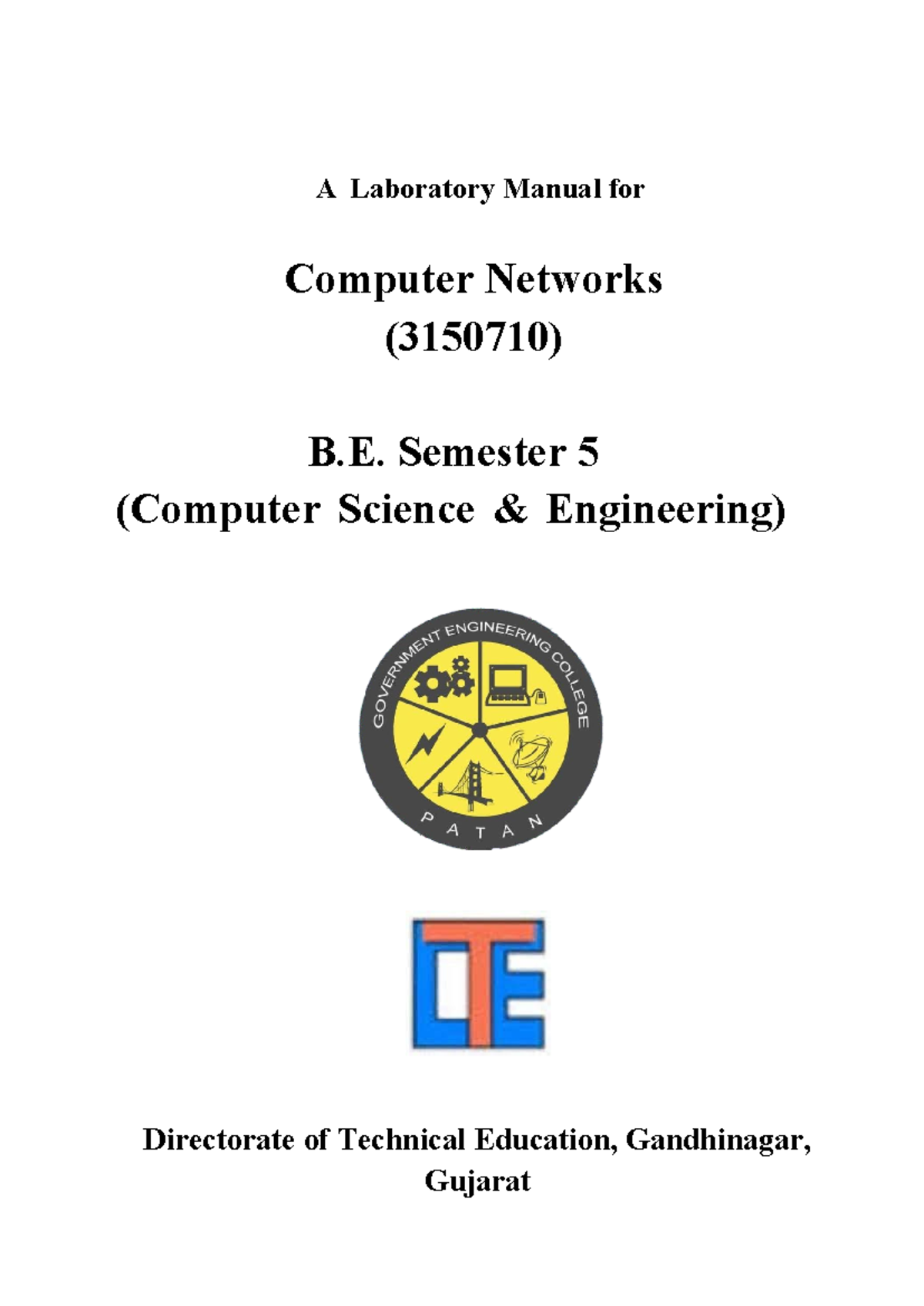 Practical 5 gtu - A Laboratory Manual for Computer Networks (3150710) B. Semester 5 (Computer ...
