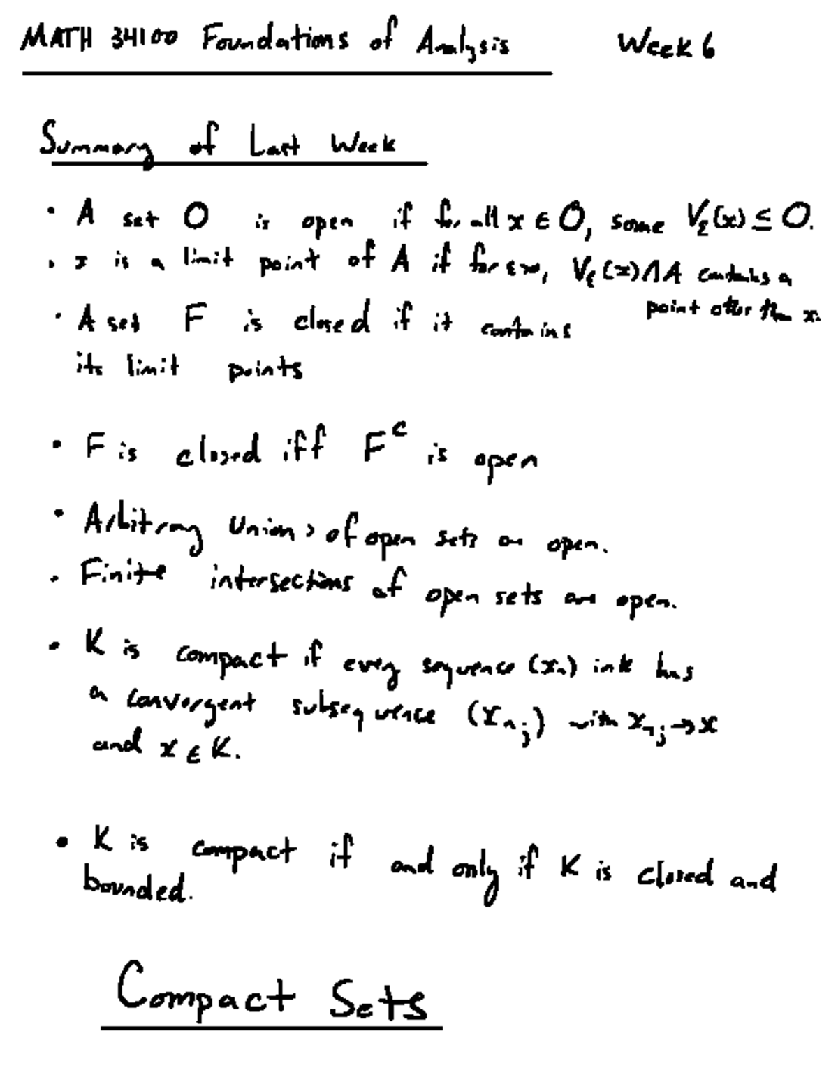 Week 6 Lecture Notes Math 34100 Foundations Of Analysis Week 6 Summary Of Last Week A Set 0 Is