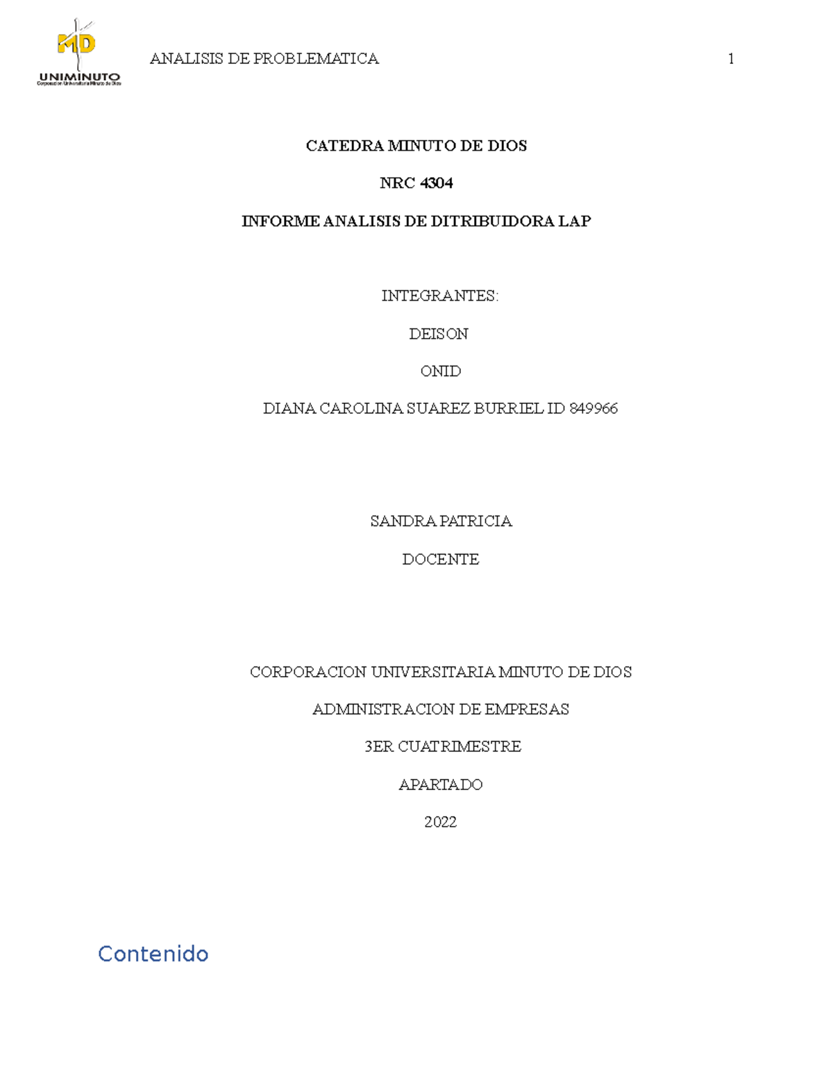 Analisis de problematica - CATEDRA MINUTO DE DIOS NRC 4304 INFORME ANALISIS DE DITRIBUIDORA LAP ...