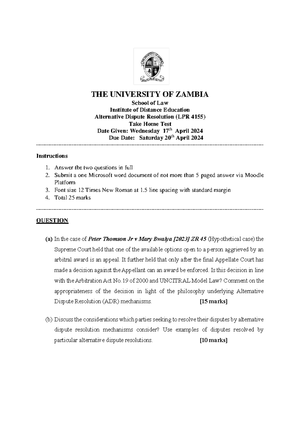 ADR TEST 2024 - This is a mandatory take home test - THE UNIVERSITY OF ...