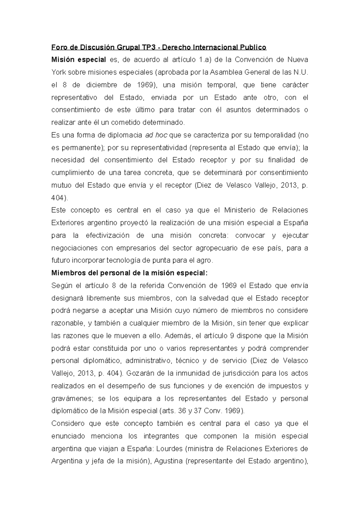 Foro de Derecho internacional público TP3 - Foro de Discusión Grupal TP3 - Derecho Internacional ...