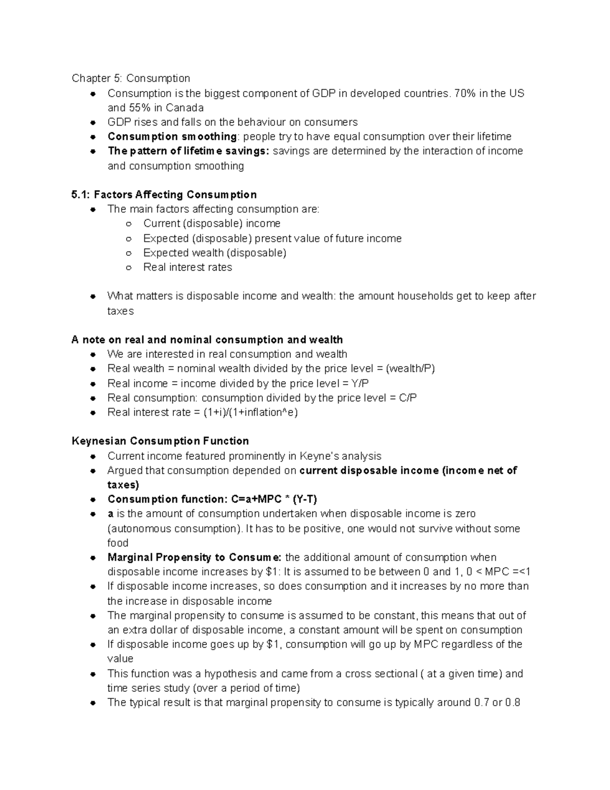 EC250 Notes Post Midterm - Chapter 5: Consumption Consumption is the ...
