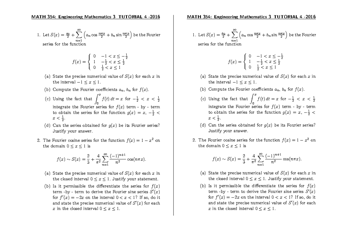 Tut4 16 - TUT 4 - MATH 354: Engineering Mathematics 3 TUTORIAL 4 - LetS ...