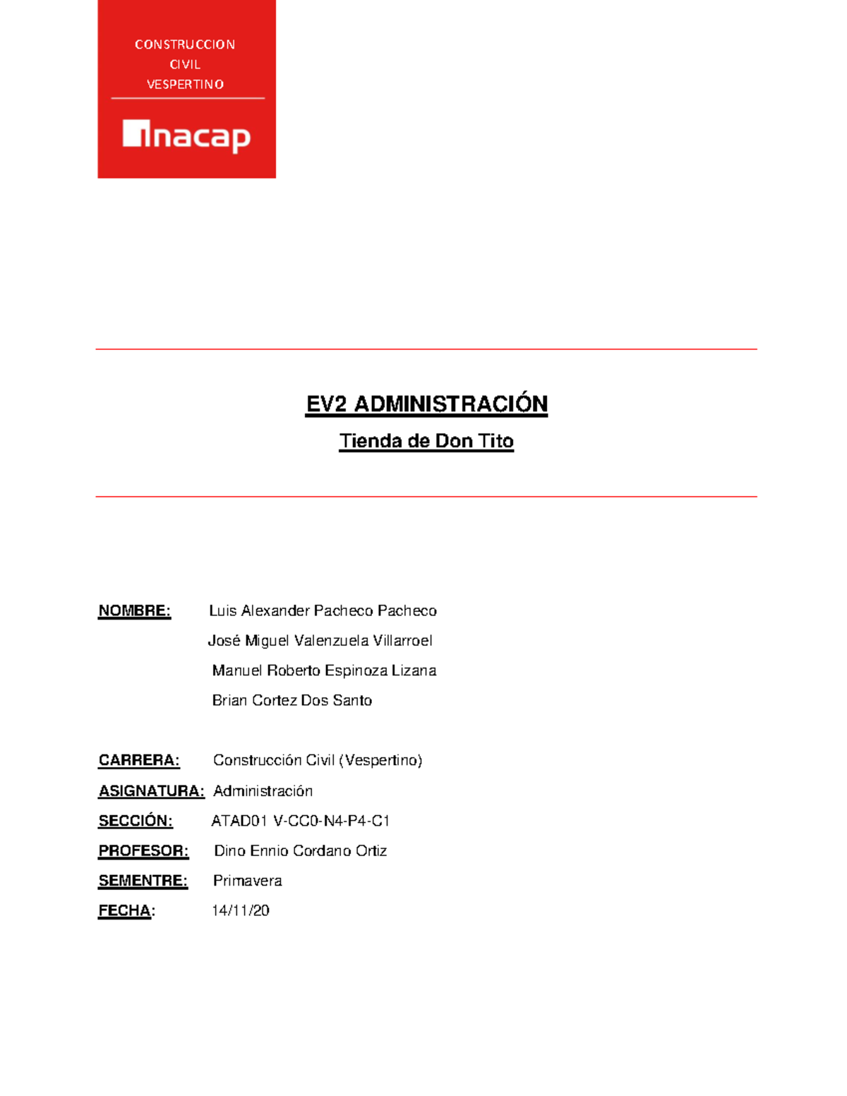 EV2 Caso Tienda de don tito - CONSTRUCCION CIVIL VESPERTINO EV2 ADMINISTRACIÓN Tienda de Don ...