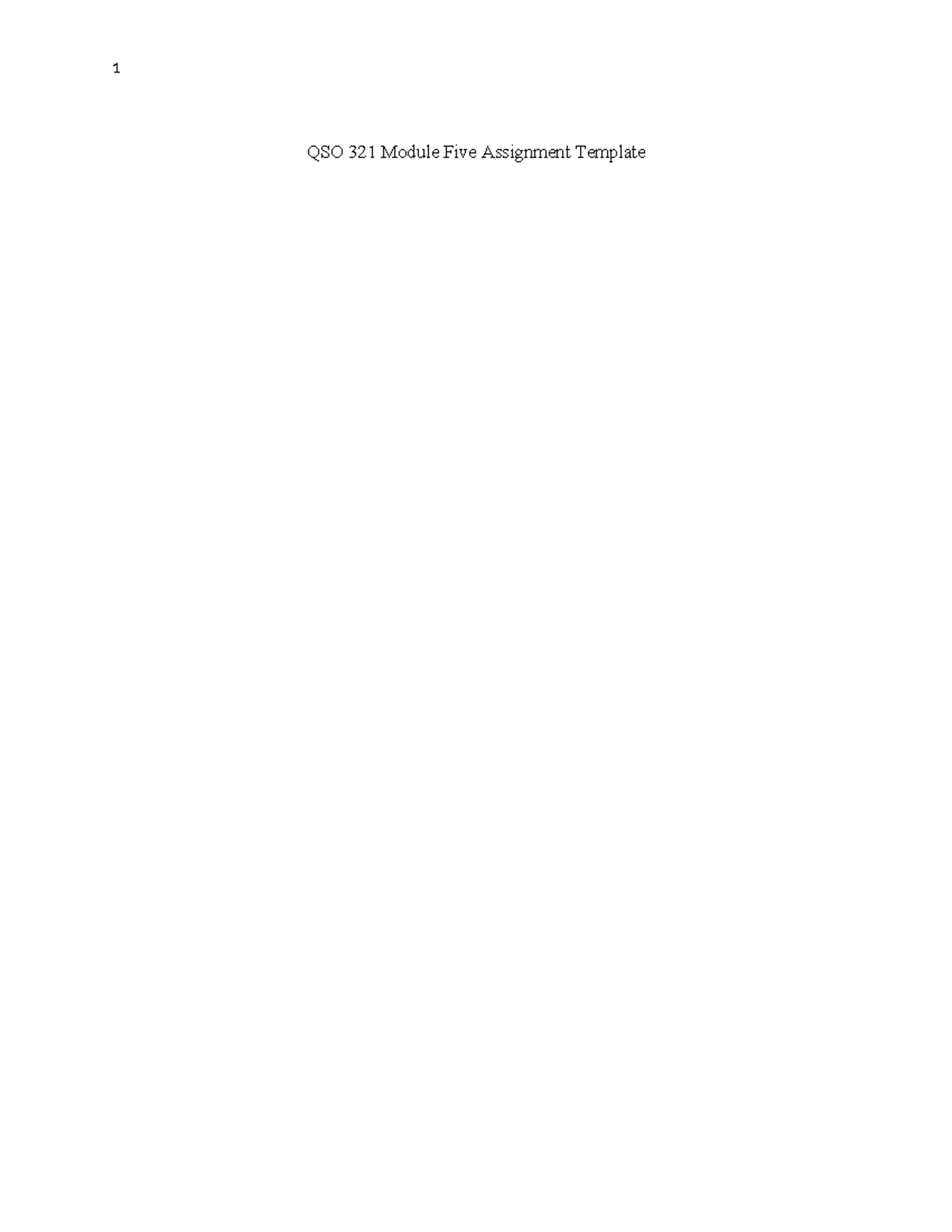 QSO 321 M5 Assignment - QSO 321 Module Five Assignment Template Module Five Assignment - Studocu