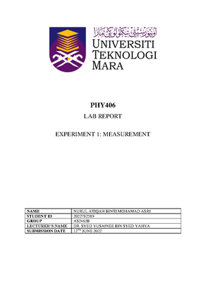LAB Report 1 Measurement Nazhmi DAN AQIL - PHY PHYSICS FOR NON-MAJORS LABORATORY REPORT TITLE ...