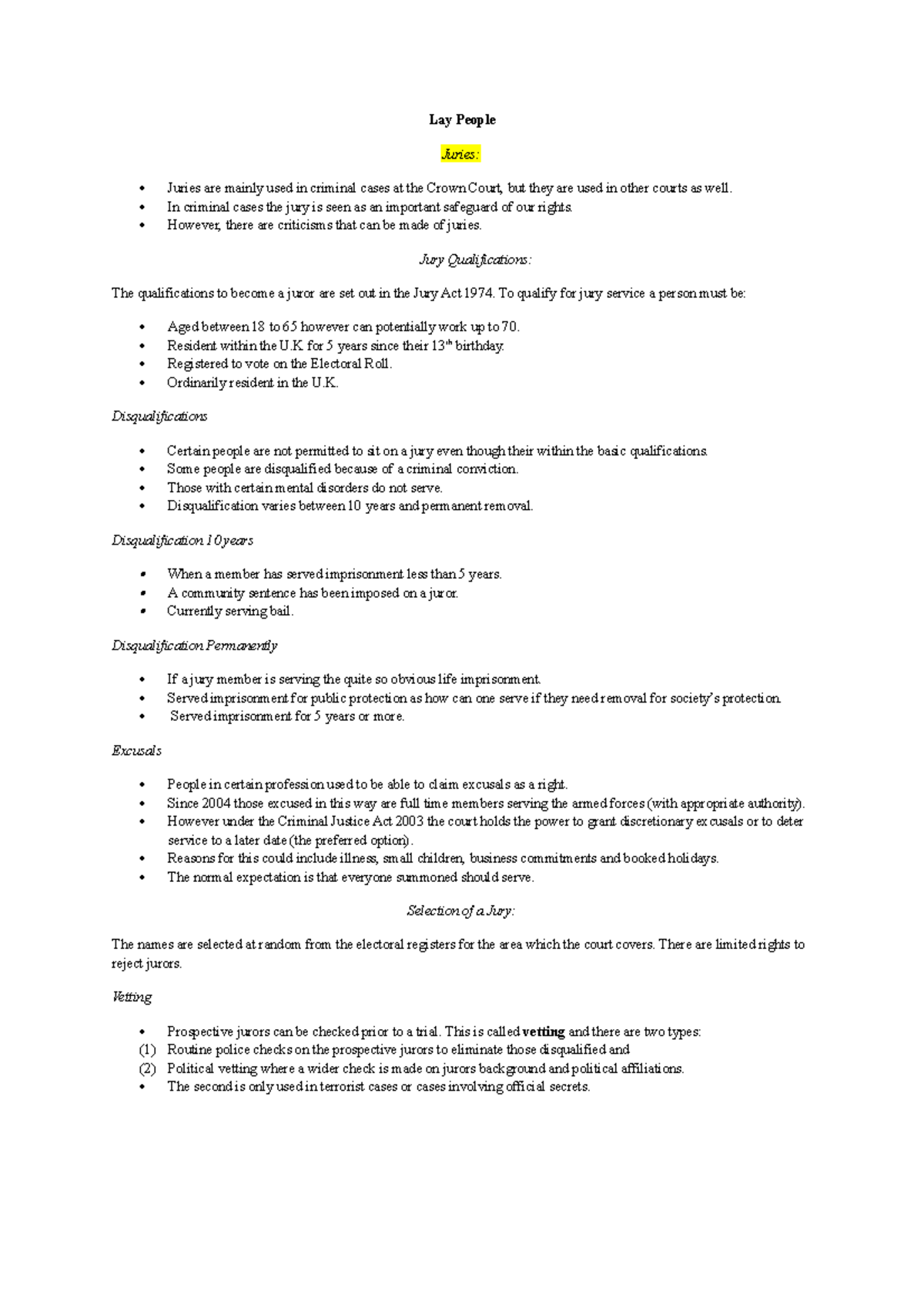 Lay People - Summary Law - Lay People Juries: Juries are mainly used in ...