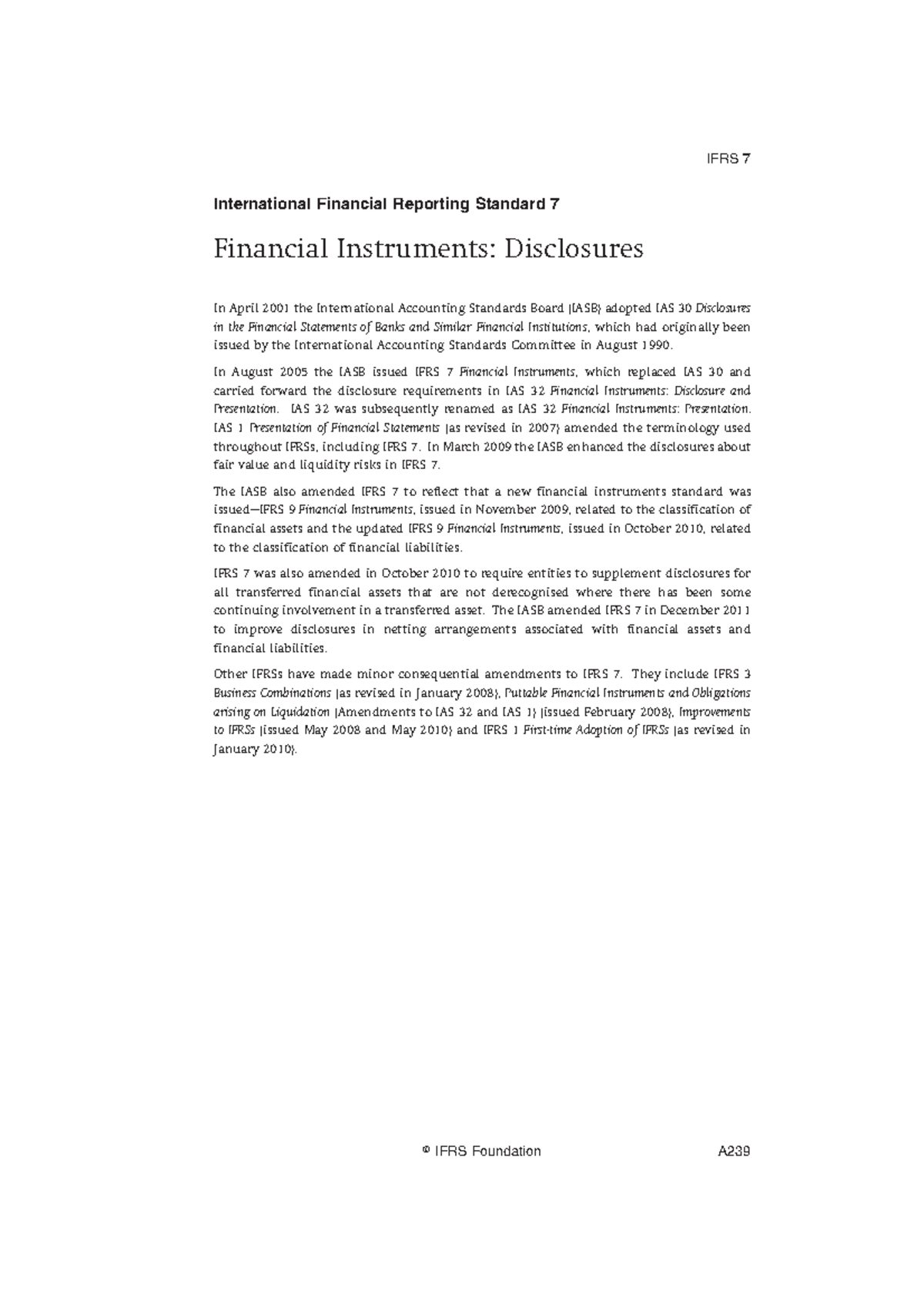 IFRS 7 Financial Instruments Disclosures - International Financial ...