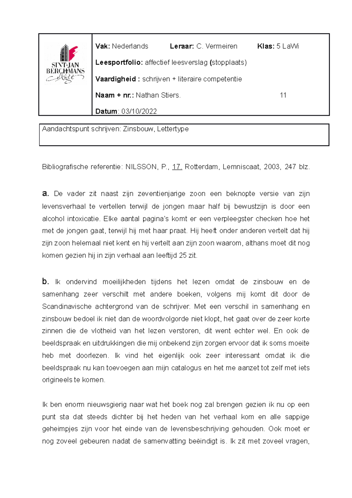 Creatieve verwerking - stopplaats NS - Vak: Nederlands Leraar: C ...