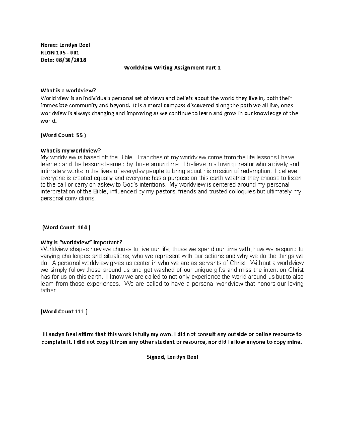 Worldview paper #1 - Name: Landyn Beal RLGN 105 001 Date: Worldview ...