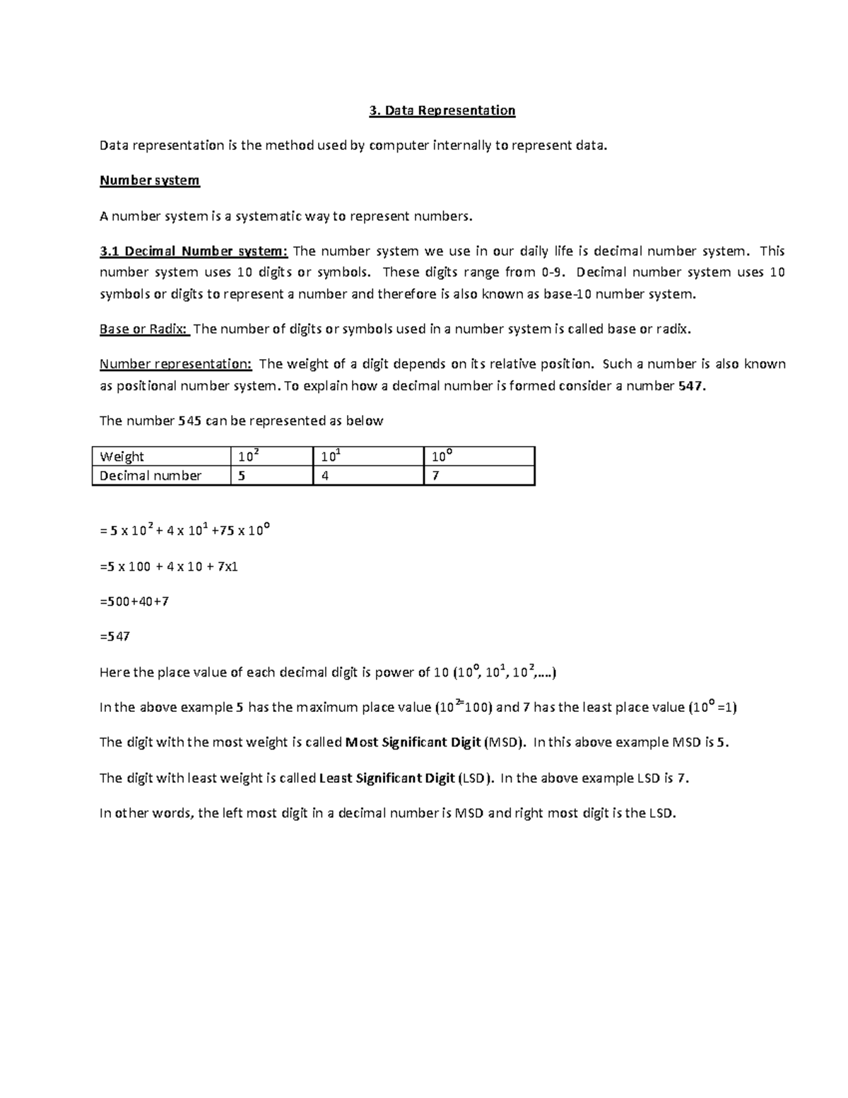 DCA 101 4 CF Data representation - Data Representation Data representation is the method used by ...