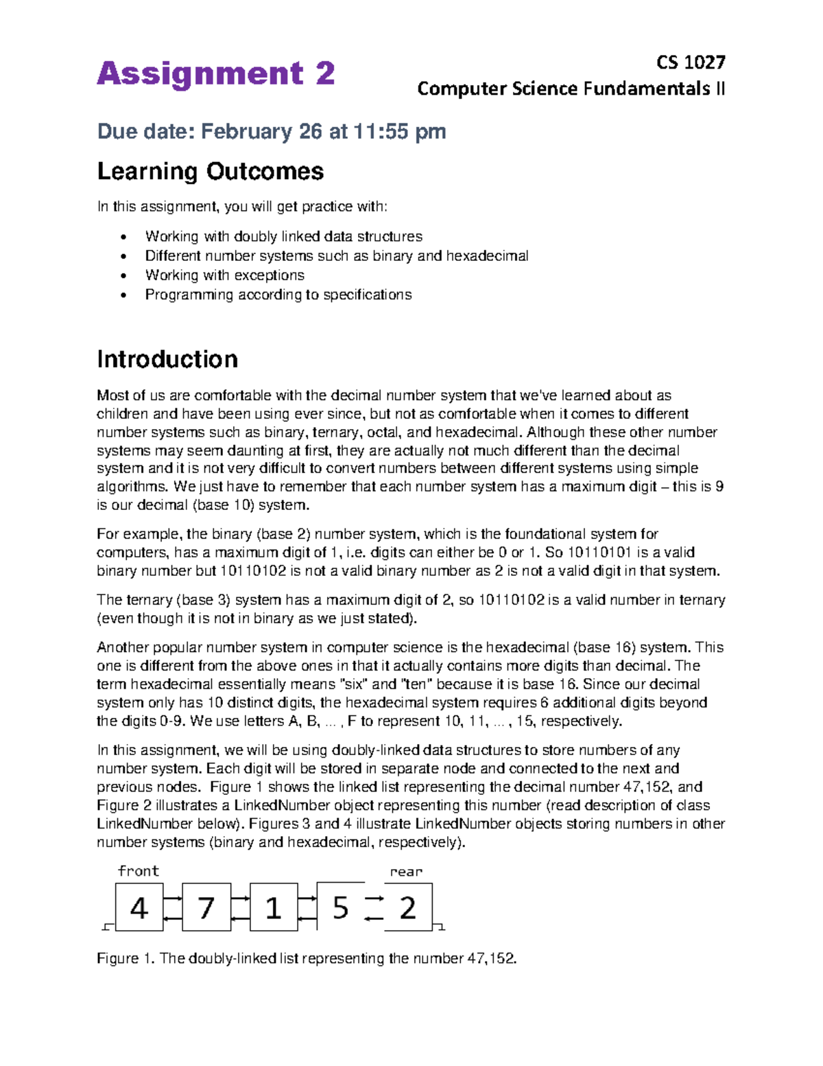 CS Assignment 2 - Assignment 2 Computer Science Fundamentals II Due date: February 26 at 11:55 ...