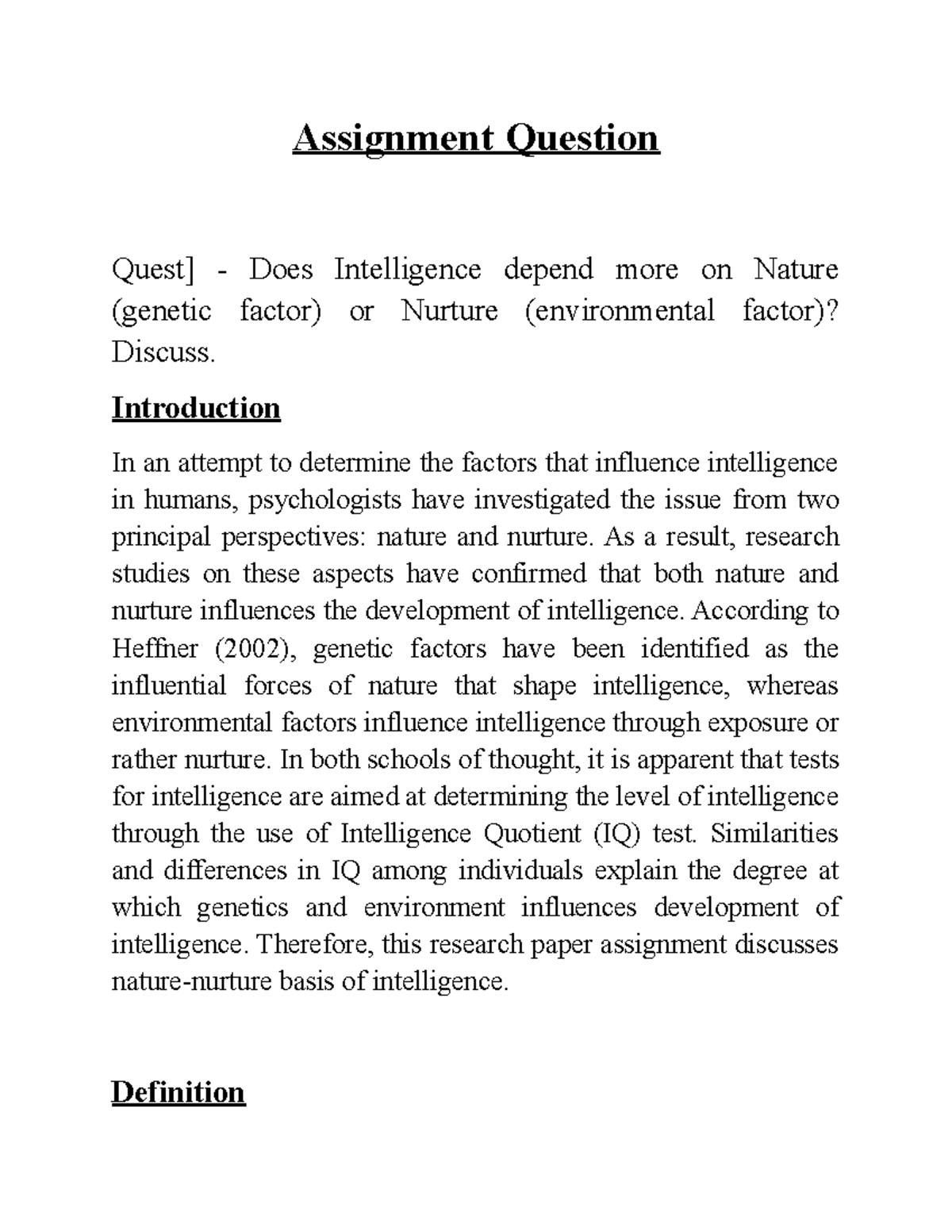 H.A - Influence on Intelligence - Assignment Question Quest] - Does ...
