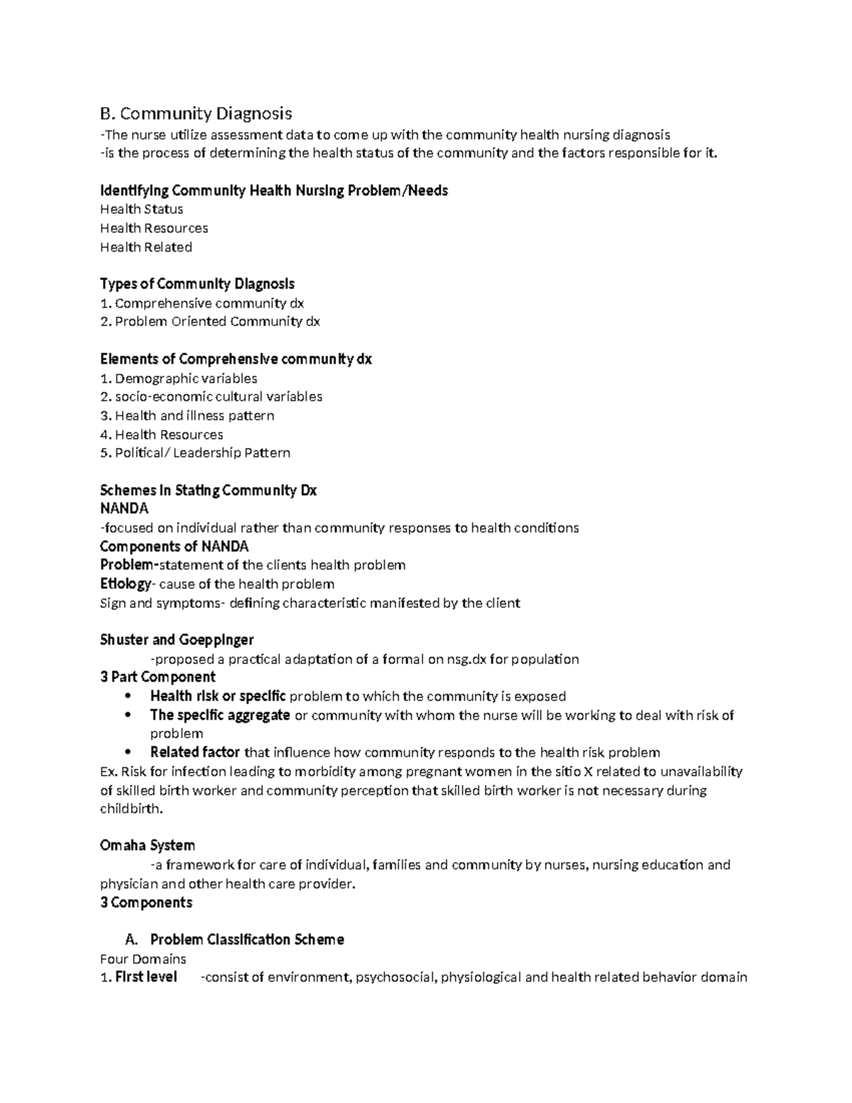 Midterm 2 - community health nursing - B. Community Diagnosis -The ...