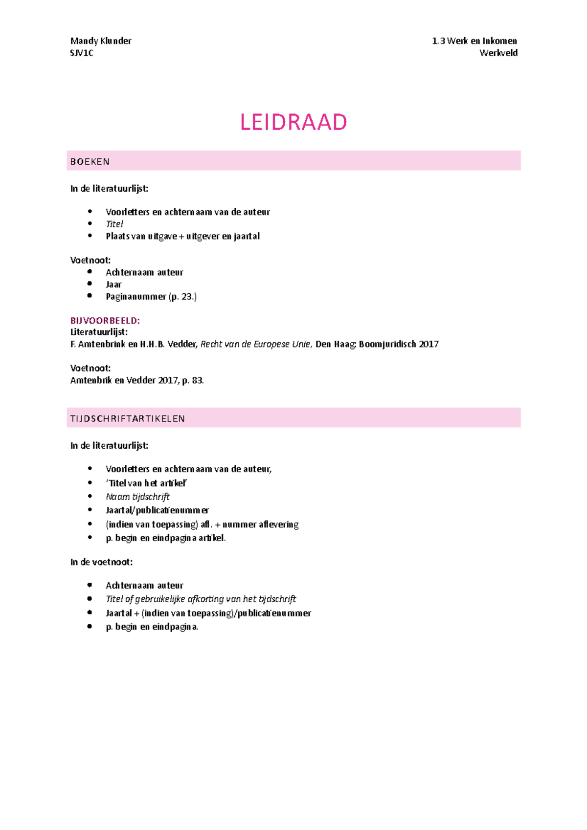 Leidraad Juridische Auteurs Bronvermelding - Juridisch argumenteren 1 ...