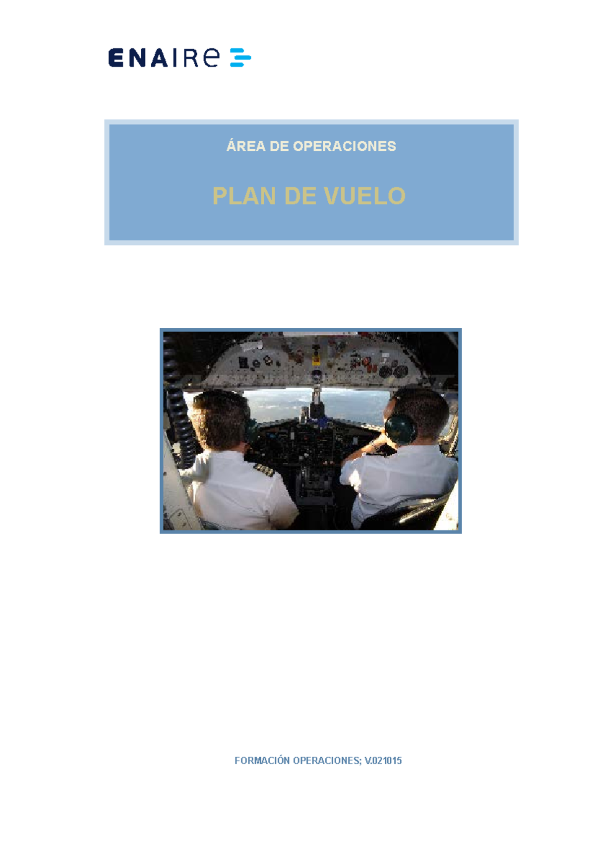 Tema 5 Plan de Vuelo - FUNDAMENTOS DE AVIACION - ÁREA DE OPERACIONES ...