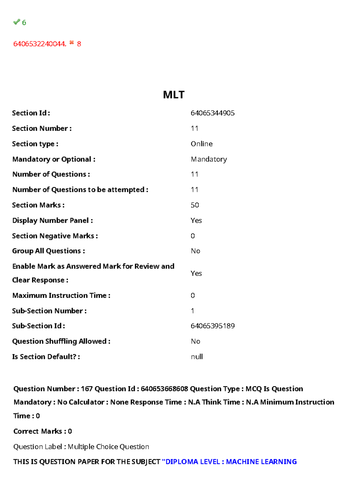 MLT - assignment - 6 6406532240044. 8 MLT Section Id : 64065344905 Section Number : 11 Section ...