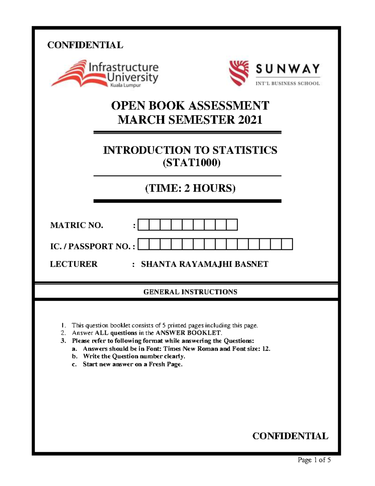 STAT1000 Introduction TO Statistics - Page 1 of 5 CONFIDENTIAL OPEN ...