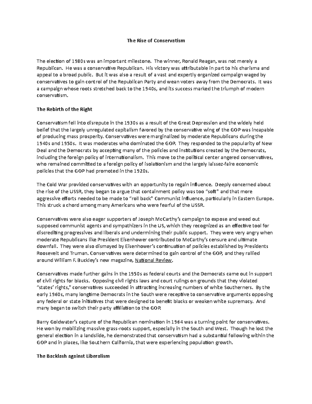 The Rise of Conservatism - The winner, Ronald Reagan, was not merely a ...