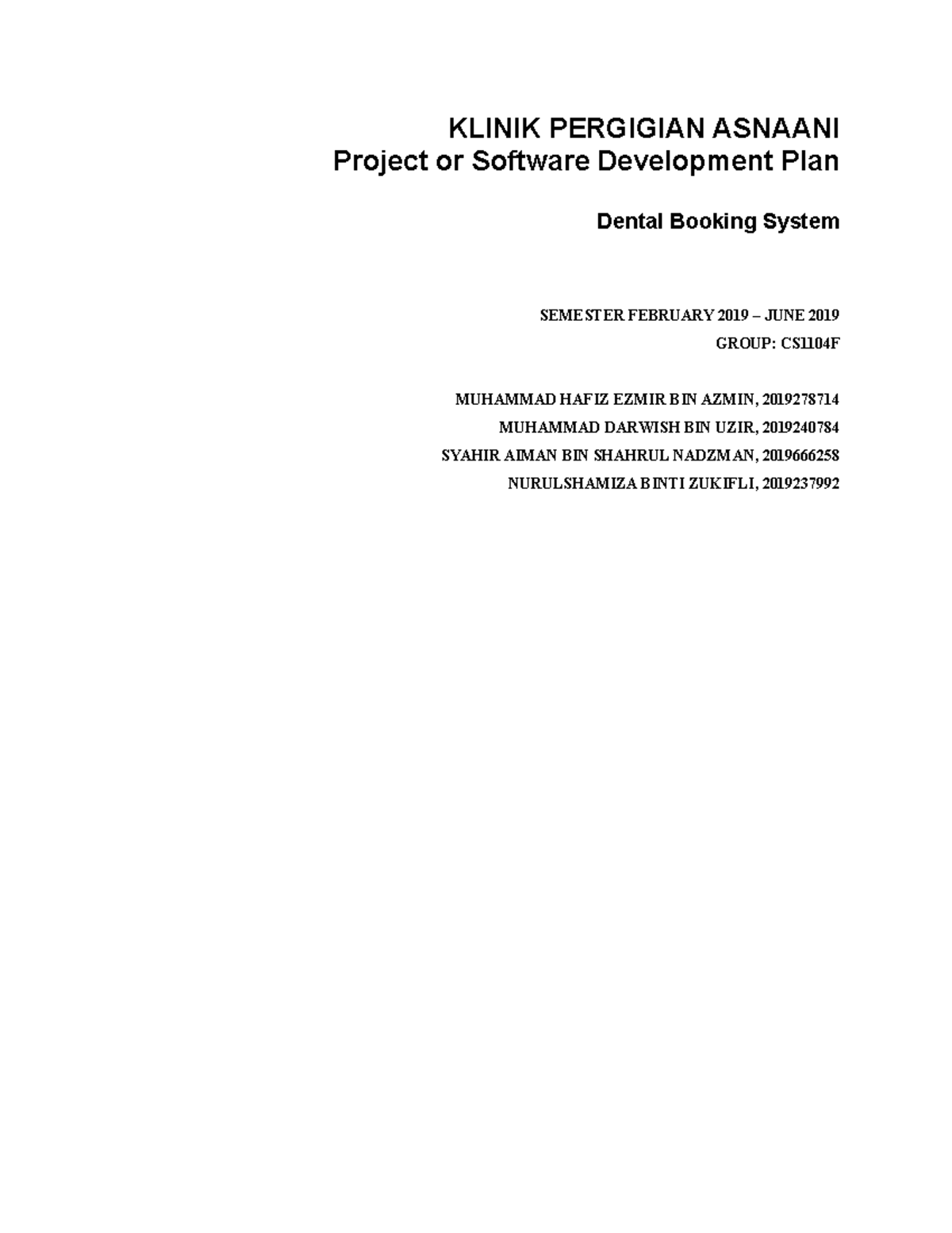 ISP250 SDP ( Dental Booking System) - KLINIK PERGIGIAN ASNAANI Project or Software Development ...