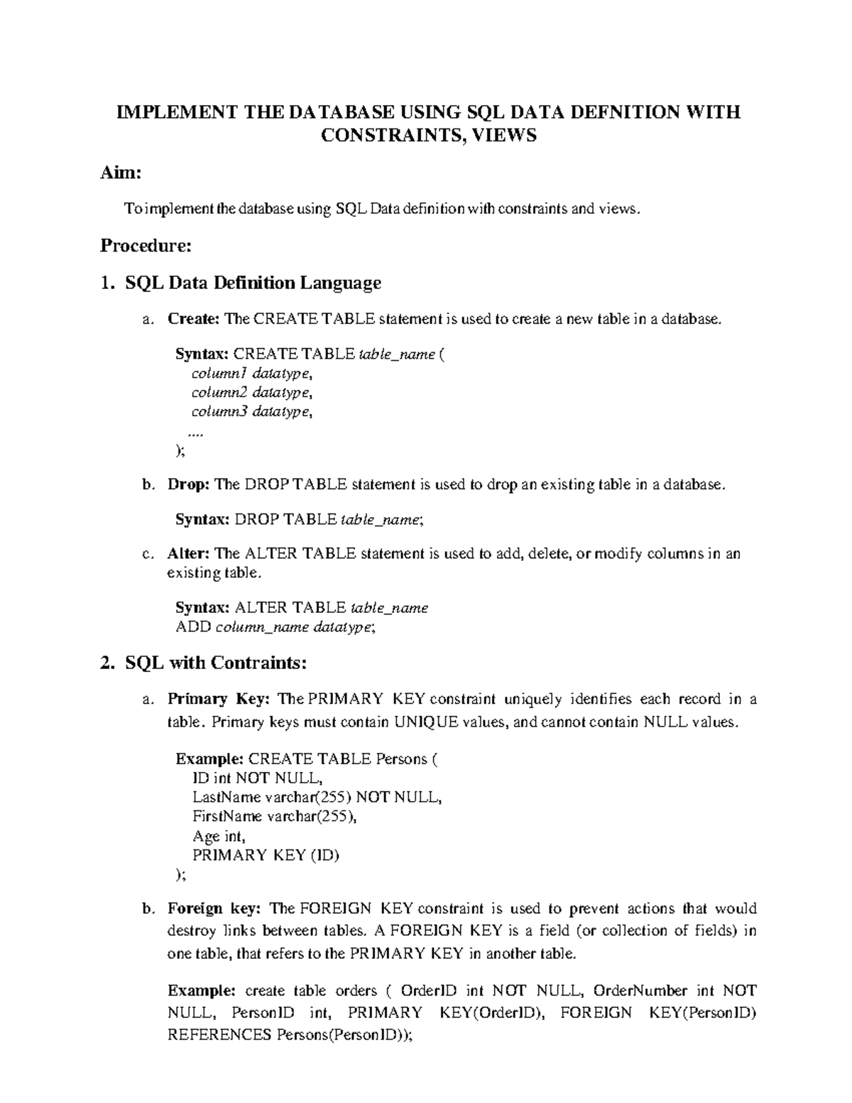 Exp3 - Lab manual - IMPLEMENT THE DATABASE USING SQL DATA DEFNITION WITH CONSTRAINTS, VIEWS Aim ...