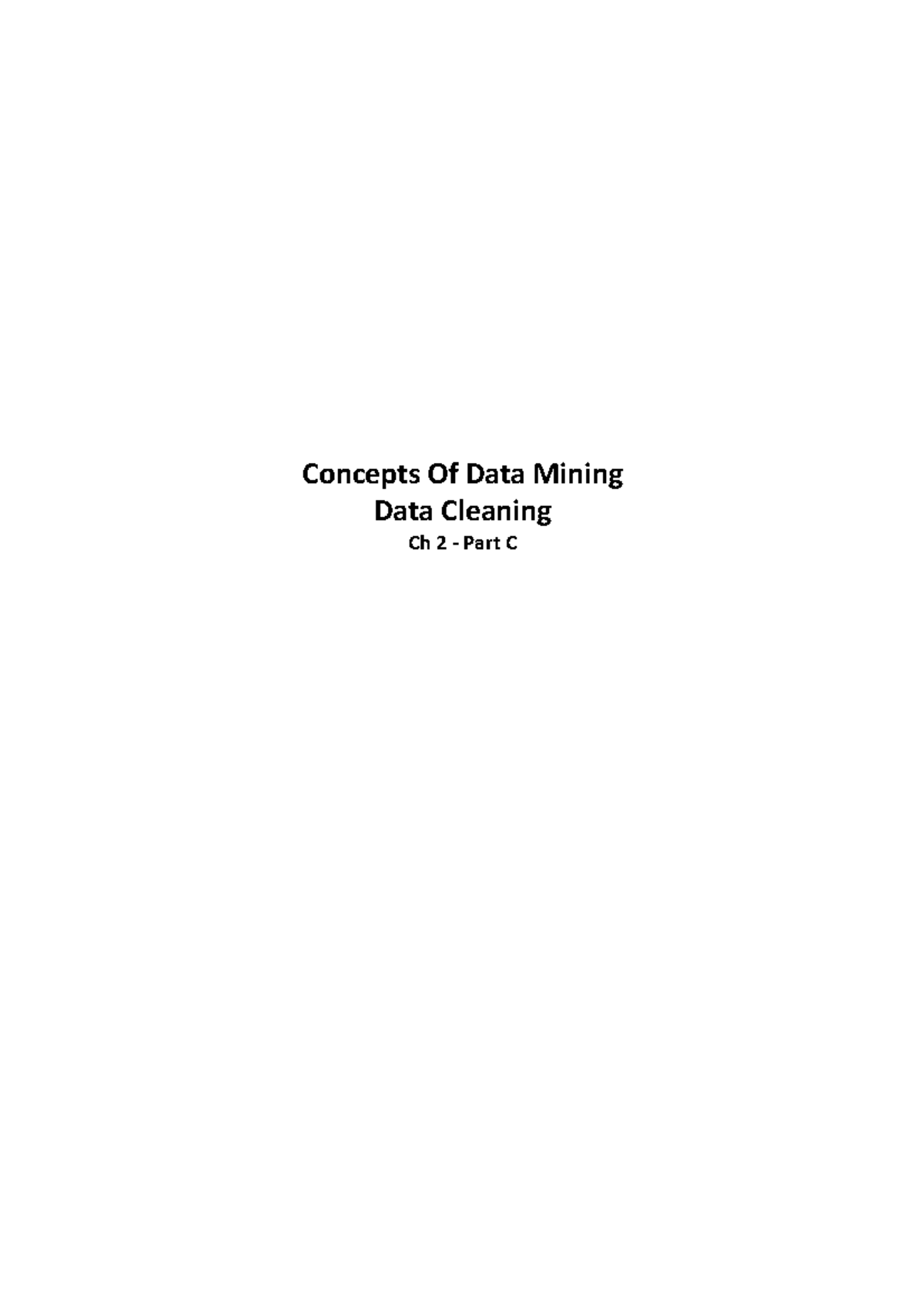 Data Mining Ch2 - Part C - Data cleaning - Concepts Of Data Mining Data Cleaning Ch 2 - Part C ...