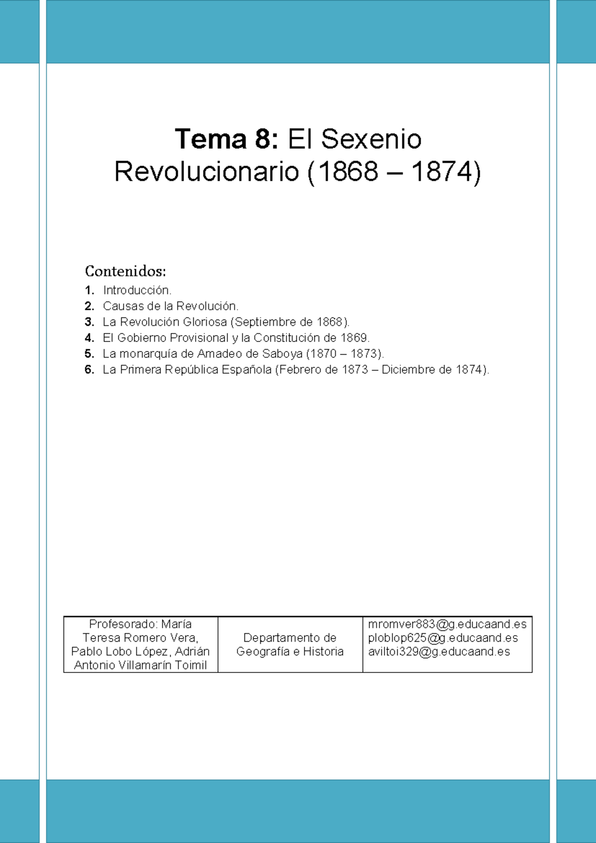 TEMA 8 - EL Sexenio Revolucionario (1868 - 1874) - Tema 8: El Sexenio Revolucionario (1868 ...