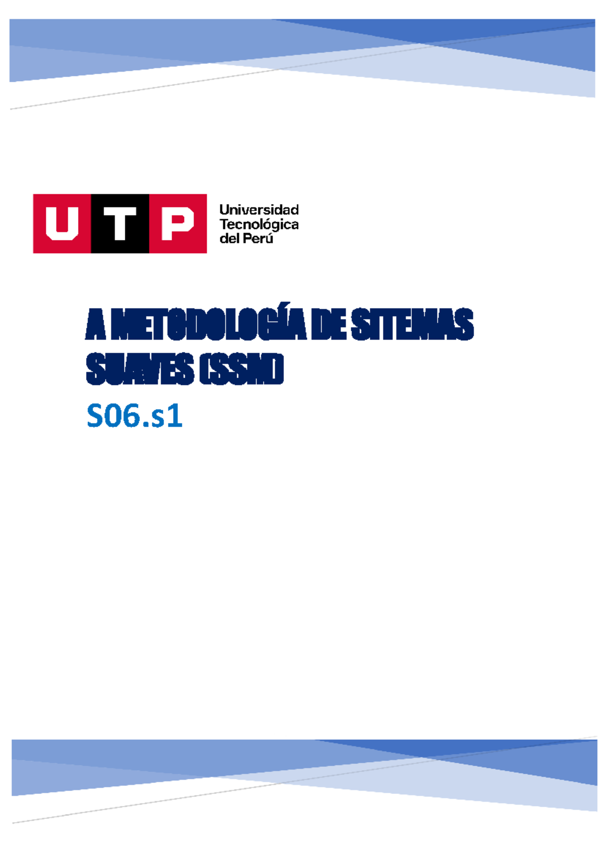 S06.s1 - Material (MSS - Etapas IV-V) - A METODOLOGÍA DE SITEMAS SUAVES (SSM) S06 Actividad ...