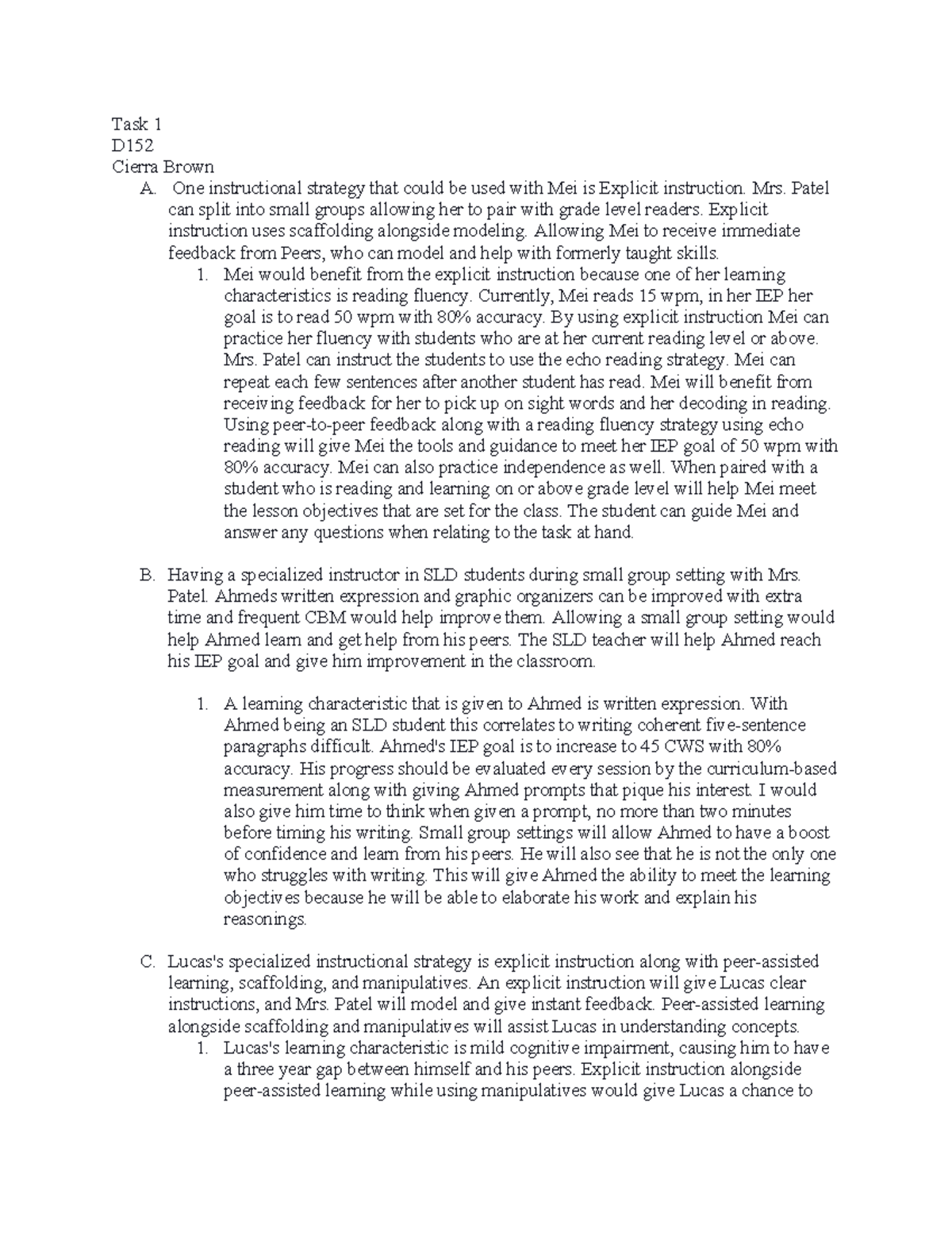 D152 task 1 - task 1 passed - Task 1 D Cierra Brown A. One ...