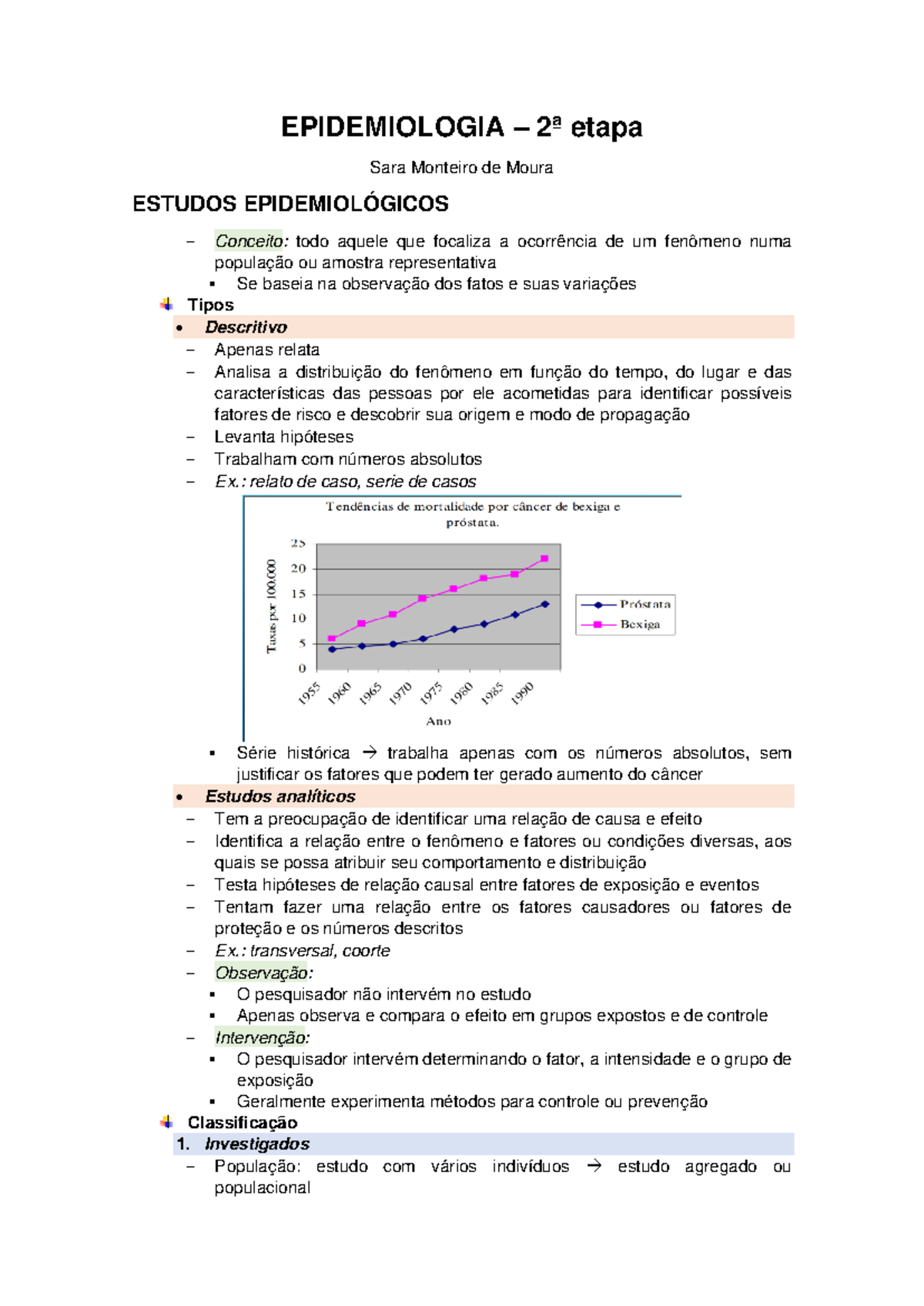 3 - Estudos epidemiológicos - EPIDEMIOLOGIA – 2ª etapa Sara Monteiro de ...