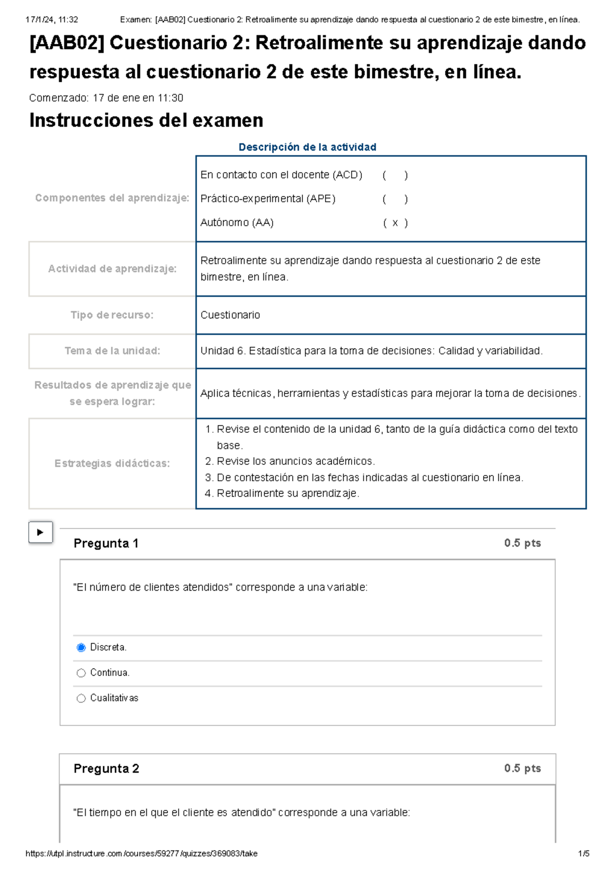 Examen [AAB02] Cuestionario 2 Retroalimente su aprendizaje dando respuesta al cuestionario 2 de ...