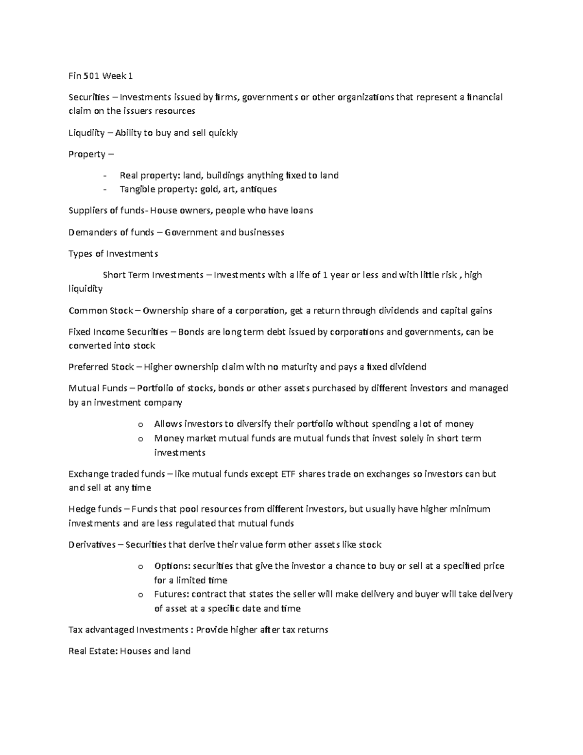 Fin 501 Week 1 - notes - Fin 501 Week 1 Securities – Investments issued ...