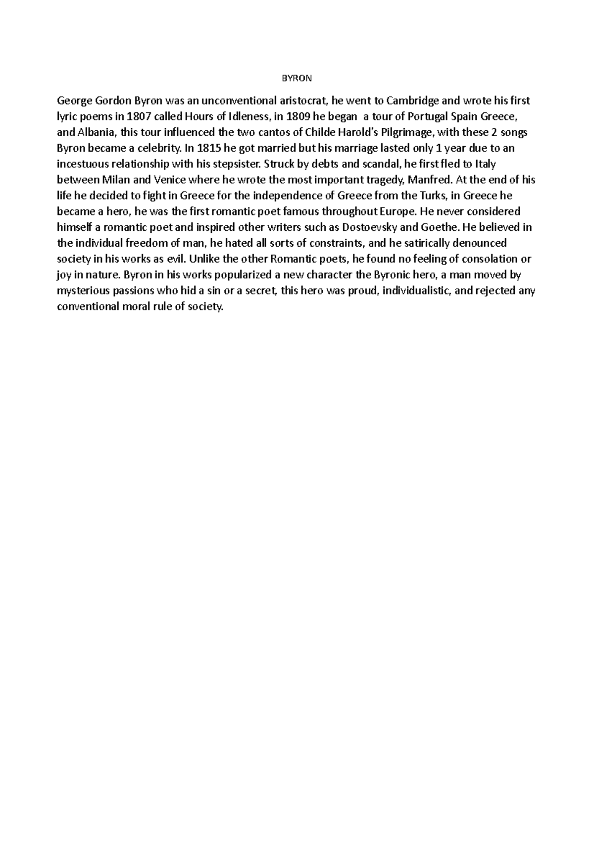 Byron - bbbbbb - BYRON George Gordon Byron was an unconventional ...