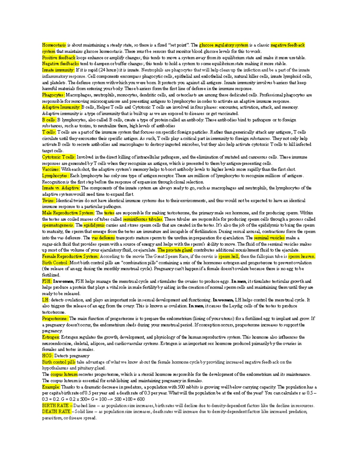 Biology Cheat Sheet - Homework - Homeostasis is about maintaining a steady state, so there is a ...