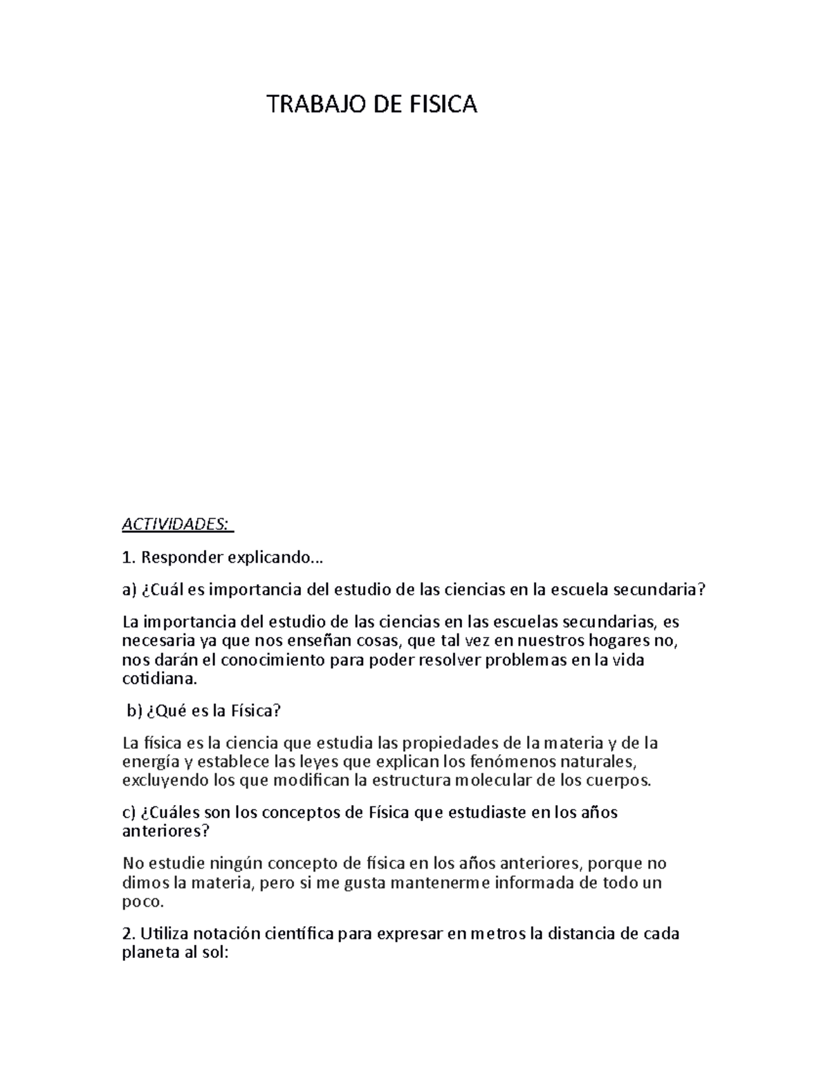 Introduccion a la fisica - TRABAJO DE FISICA ACTIVIDADES: Responder ...