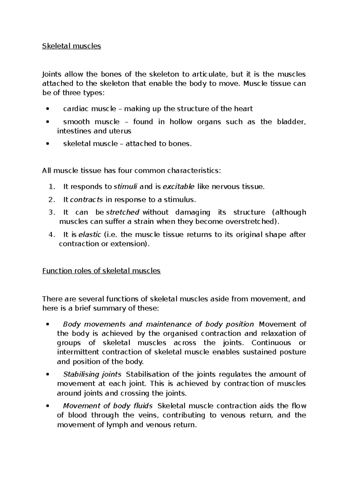 Skeletal muscles - Summary notes! - Skeletal muscles Joints allow the ...