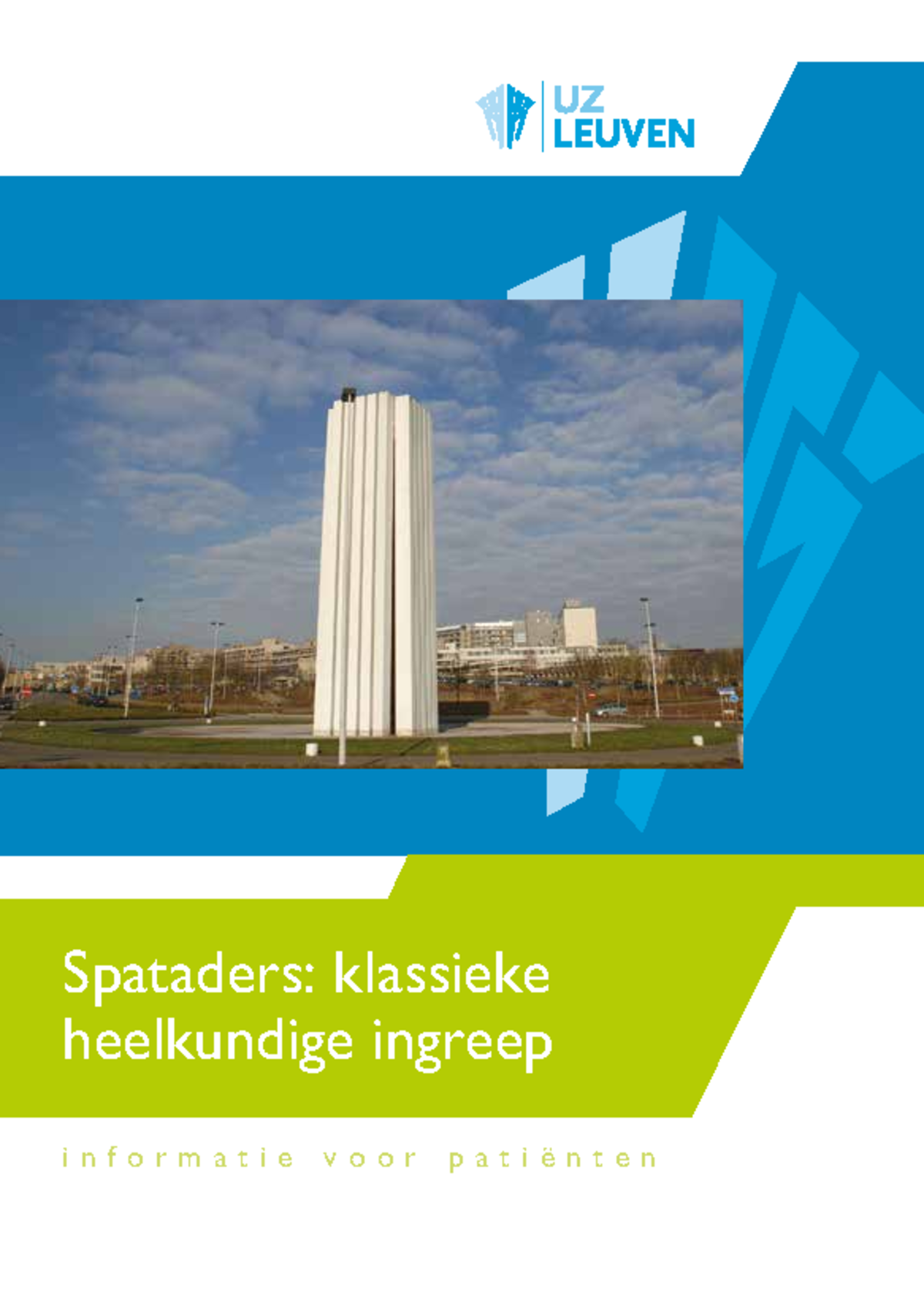 Spataders operatie - Spataders: klassieke heelkundige ingreep i n f o r ...