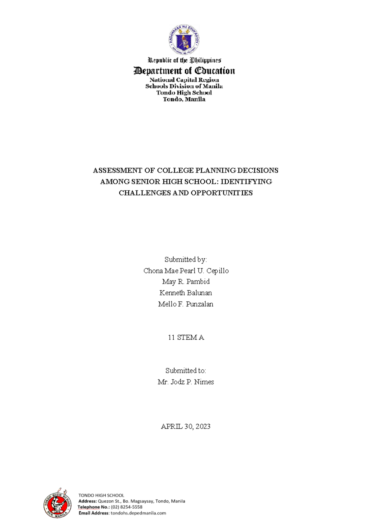 #College Plan - research - ASSESSMENT OF COLLEGE PLANNING DECISIONS ...