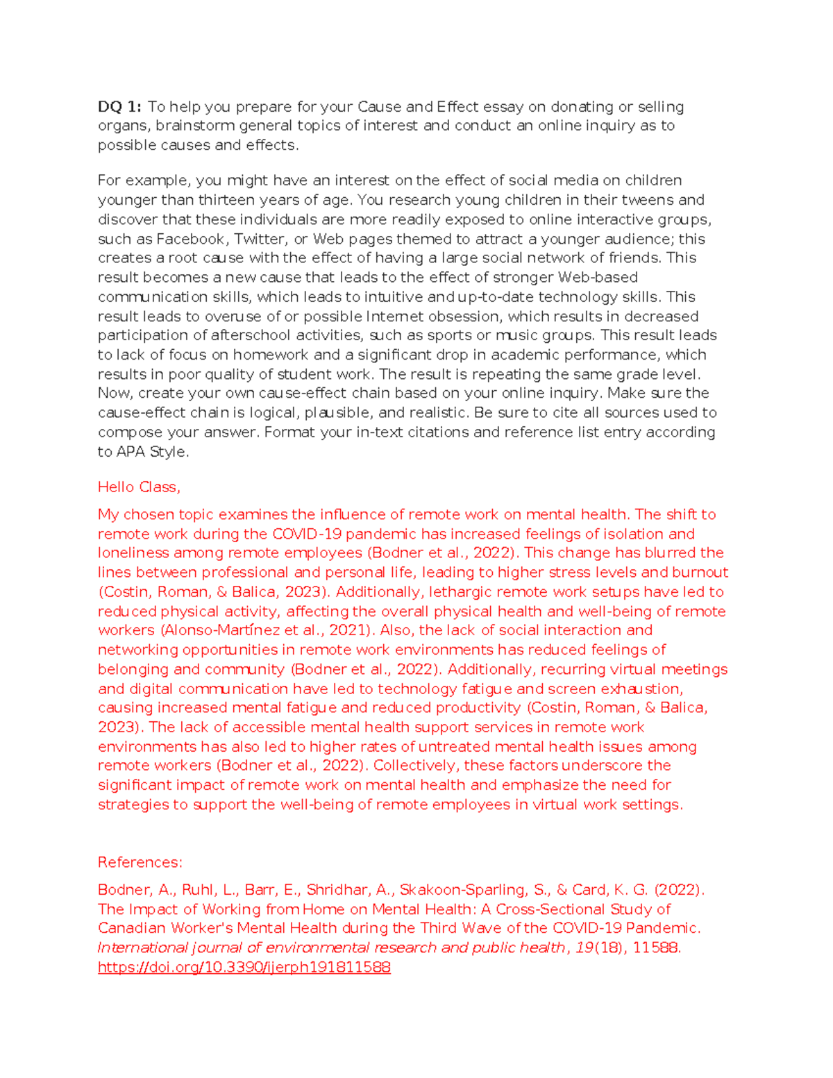 ENG106-T4-DQ 1 and 2 - DQ 1 and 2 For week 4 - DQ 1: To help you prepare for your Cause and ...