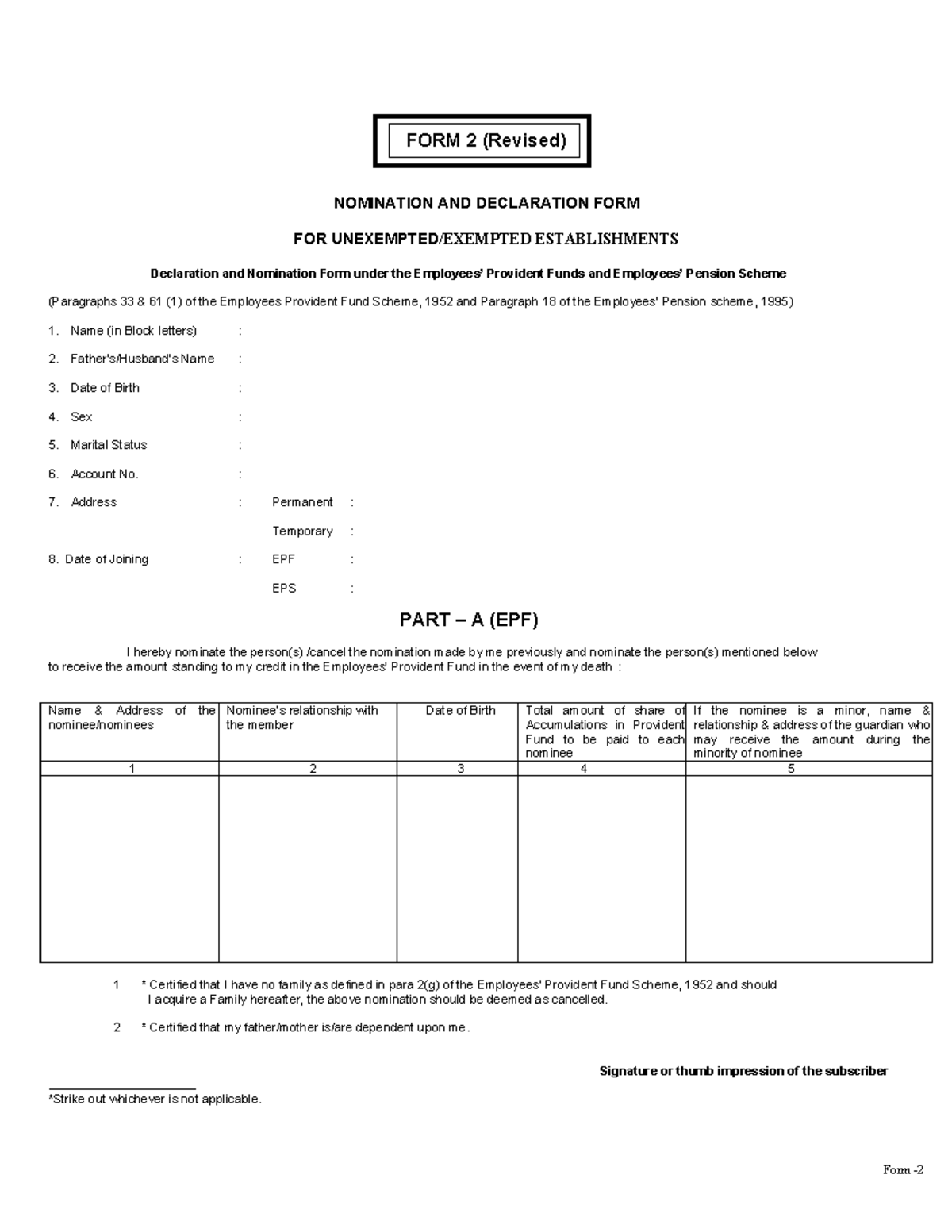 EPF Form 2 -India Nomination Form - FORM 2 (Revised) NOMINATION AND DECLARATION FORM FOR - Studocu