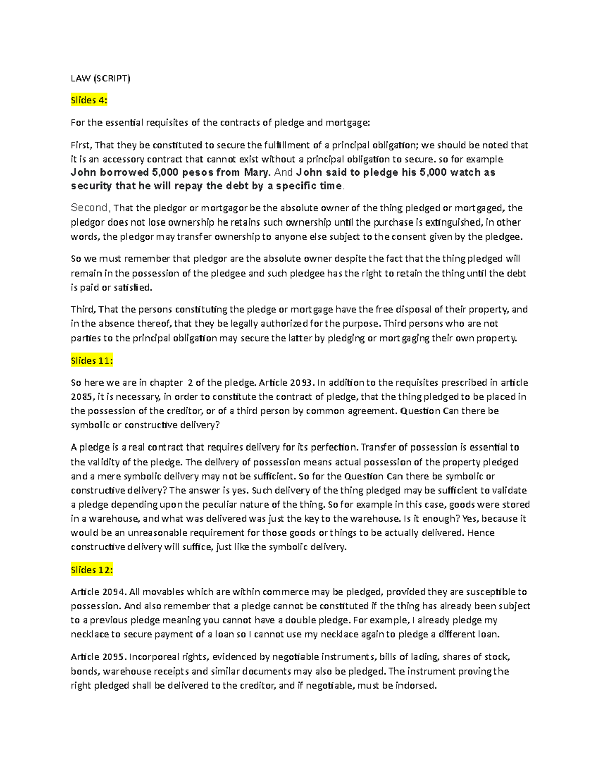 Law - Law - LAW (SCRIPT) Slides 4: For the essential requisites of the ...
