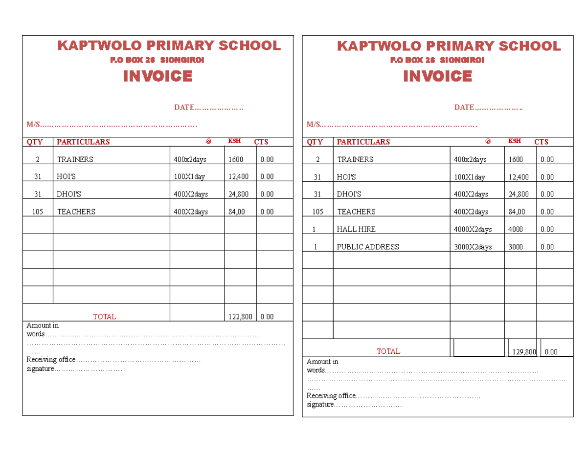 School Invoices 2 - STUDY - KAPTWOLO PRIMARY SCHOOL P BOX 26 SIONGIROI ...